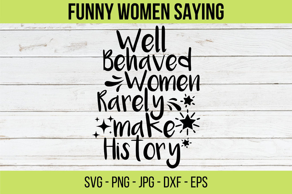 Sarcastic Women Sayings svg,Funny Women's Quote,Women's Sayings DXF,Cut ...