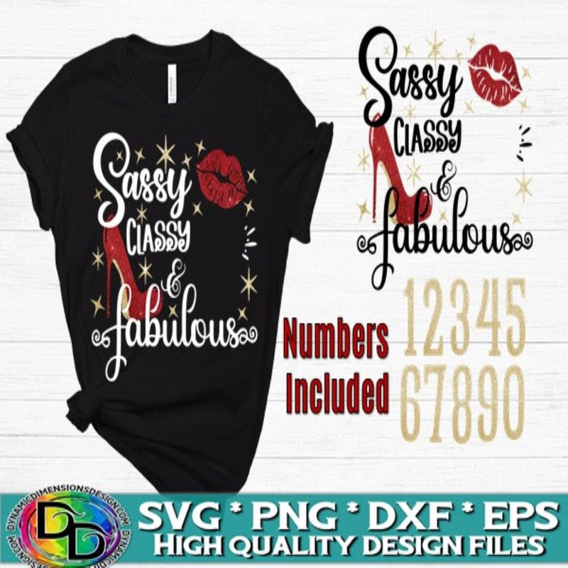 Sassy Classy (Your age) and Fabulous - So Fontsy