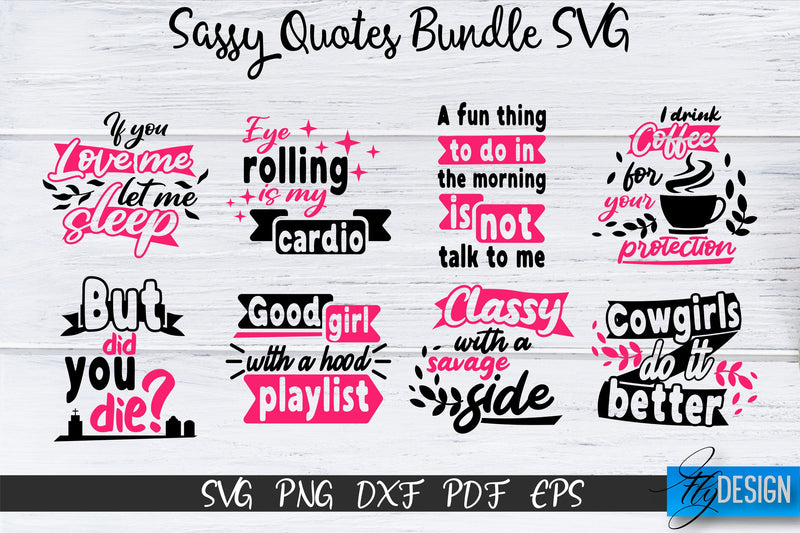 Sassy Quotes Bundle, Sassy SVG, Sarcastic Quotes SVG, vol.1 - So Fontsy