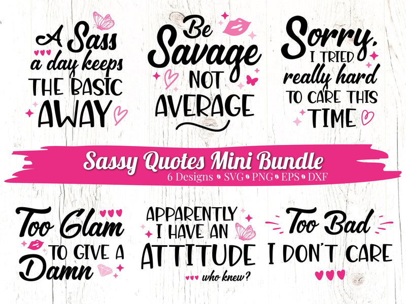 Sassy Quotes Mini Bundle - So Fontsy