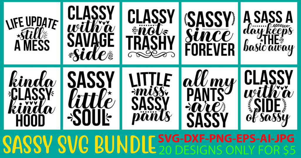 Sassy Svg Bundle - So Fontsy