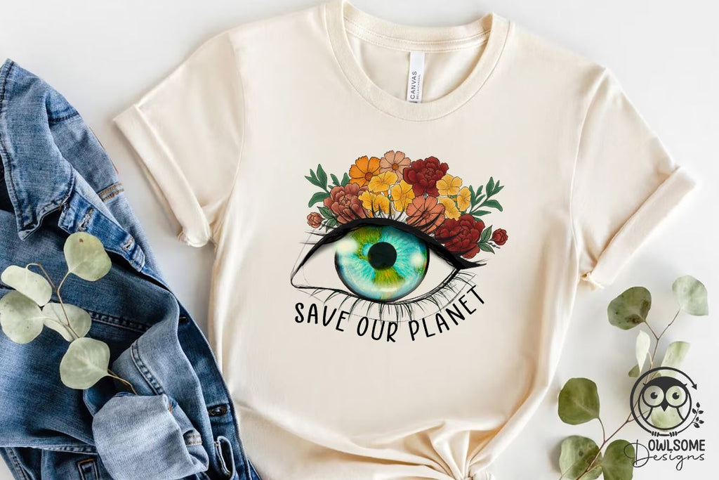 Save Our Planet Eye Png Sublimation - So Fontsy