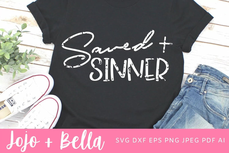 Saved Sinner Svg, svg, Cricut, faith SVG, christian svg, grunge svg ...