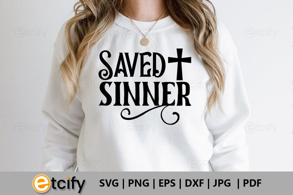 Saved sinner SVG - So Fontsy