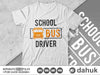 School Bus Driver svg, Bus Boss svg, Back To School svg, Bus Driver ...