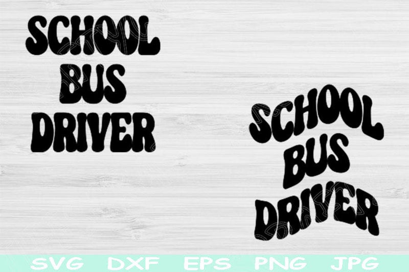 School Bus Driver Svg Dxf Png Eps Cut File, Back To School Svg, Bus ...