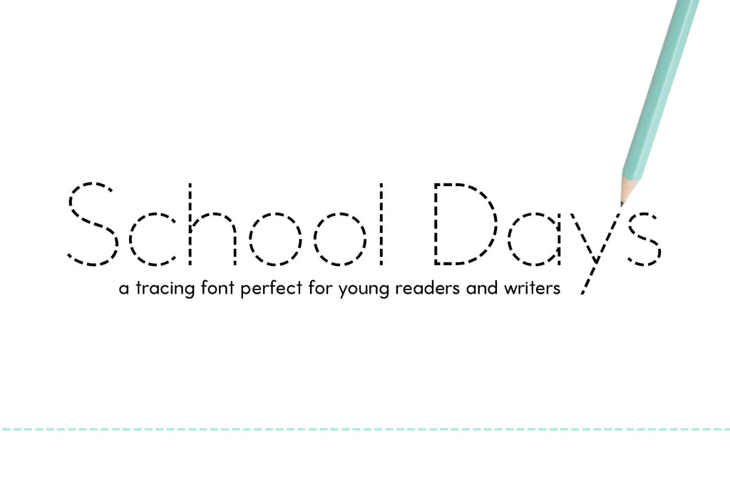 School Days Dash - Tracing Font for Handwriting Practice - So Fontsy