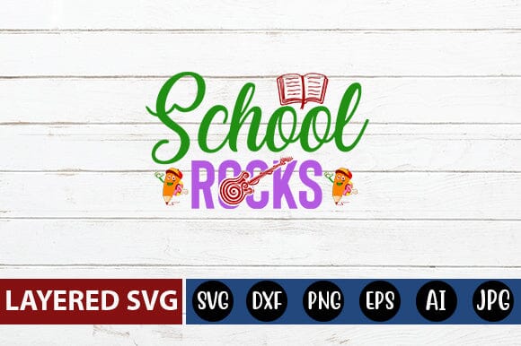 School Rocks Svg Cut File - So Fontsy