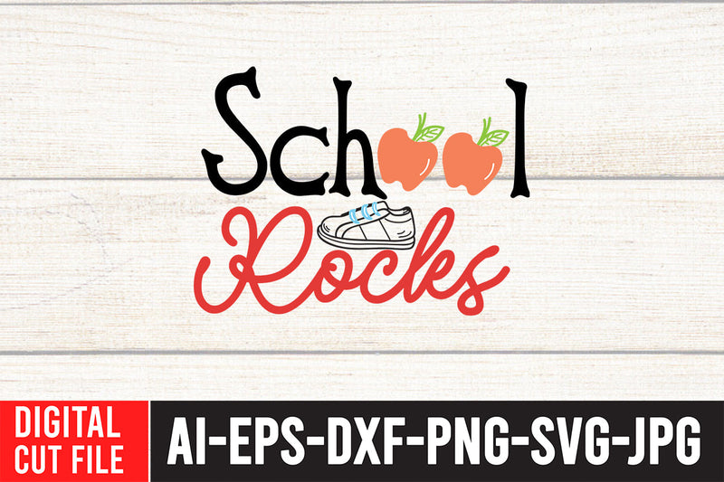School Rocks SVG Design - So Fontsy