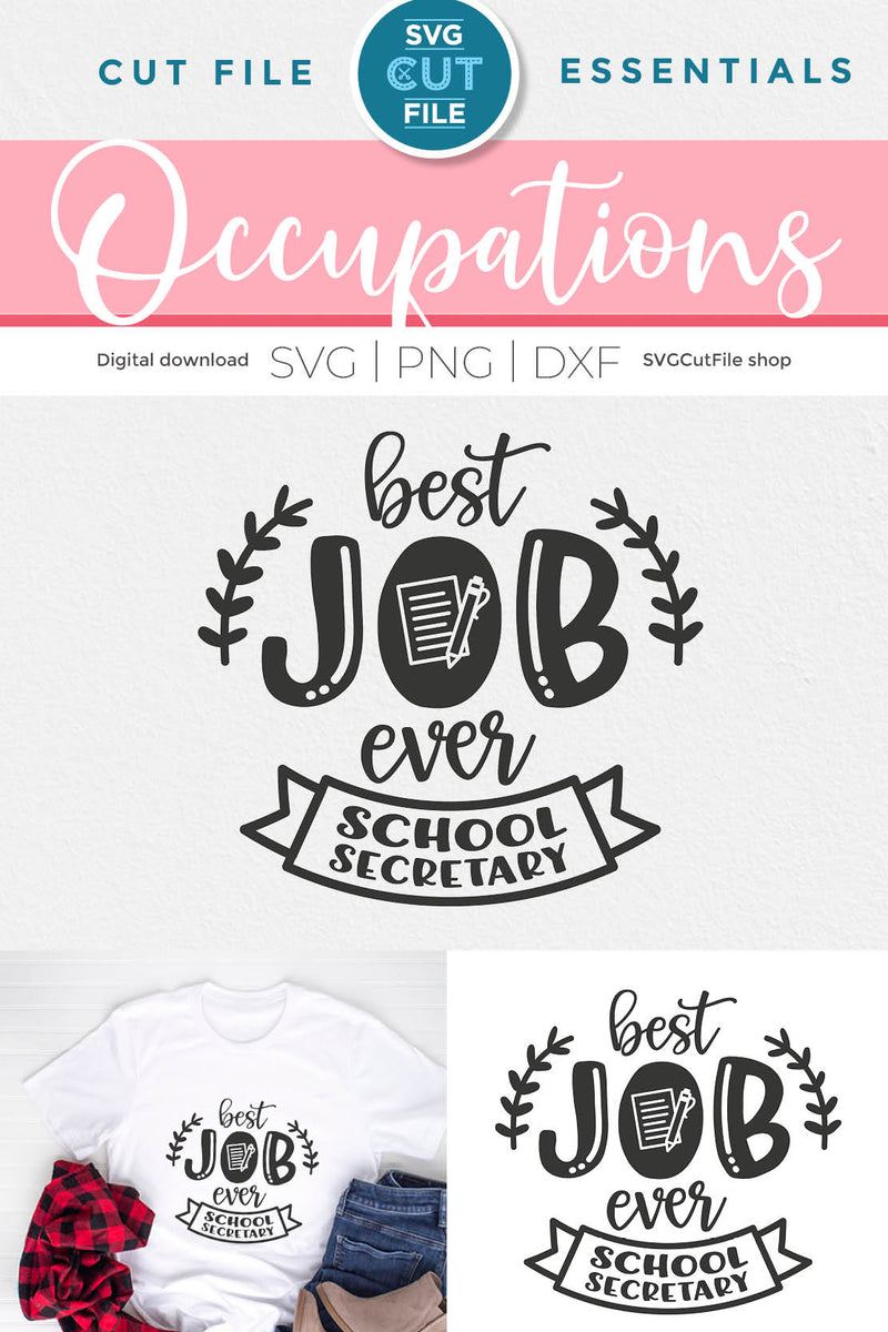 School Secretary svg Best Job Ever - So Fontsy
