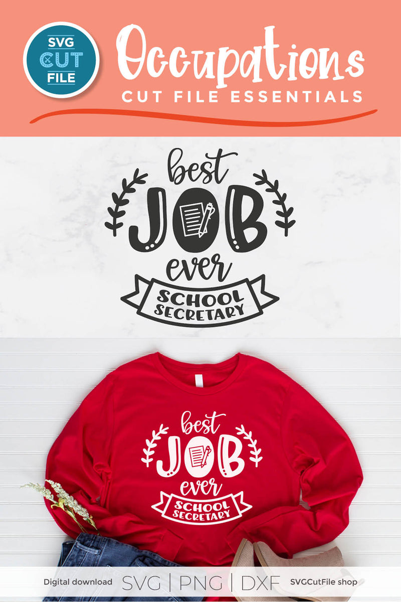 School Secretary svg Best Job Ever - So Fontsy