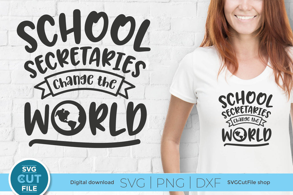 School secretary svg - Change the World - So Fontsy