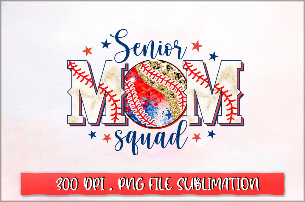 Senior mom squad Sublimation - So Fontsy