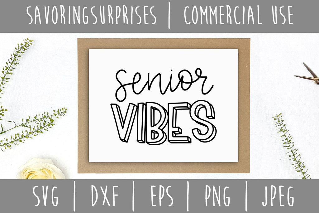 Senior Vibes - So Fontsy