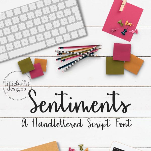 Sentiments Font - So Fontsy