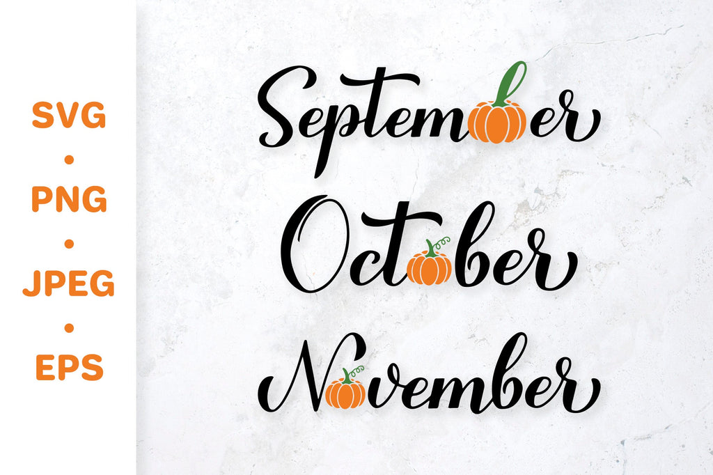 September, October, November lettering with pumpkin SVG - So Fontsy