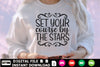 Set Your Course By The Stars - So Fontsy