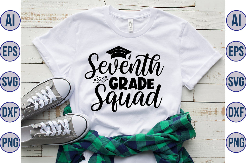 Seventh Grade Squad SVG - So Fontsy