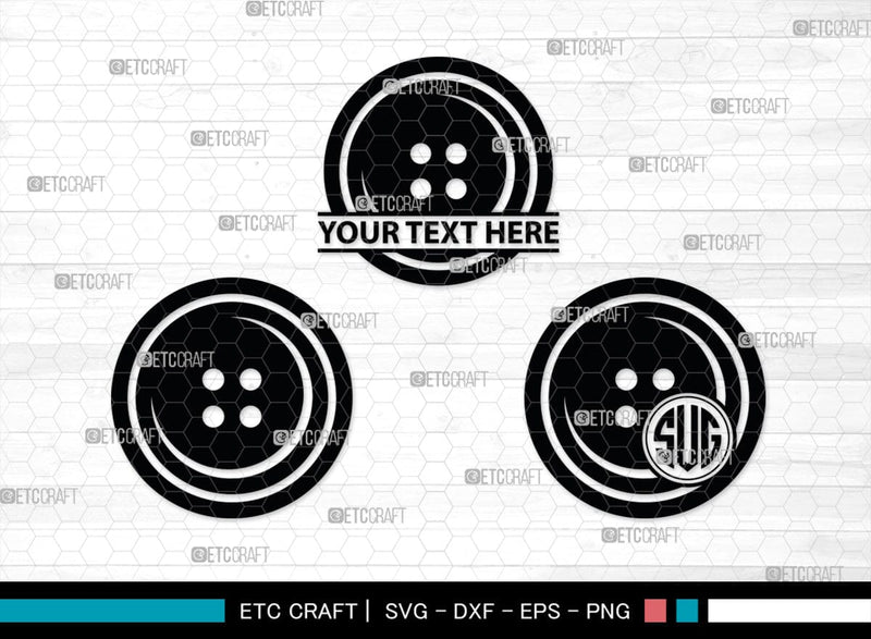 Sewing Button Monogram, Sewing Button Silhouette, Sewing Button Svg ...