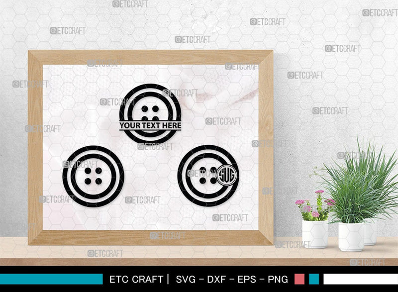 Sewing Button Monogram, Sewing Button Silhouette, Sewing Button Svg ...