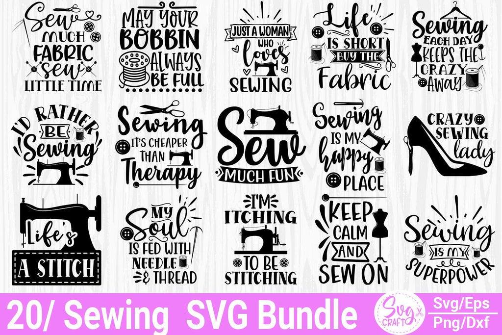 Sewing SVG Bundle, Sewing, Sewing Svg, Crafting Svg, Sewing Machine Svg ...
