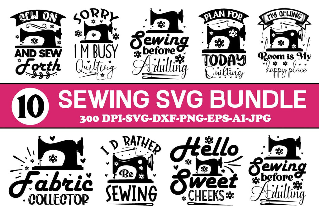 Sewing SVG Bundle - So Fontsy