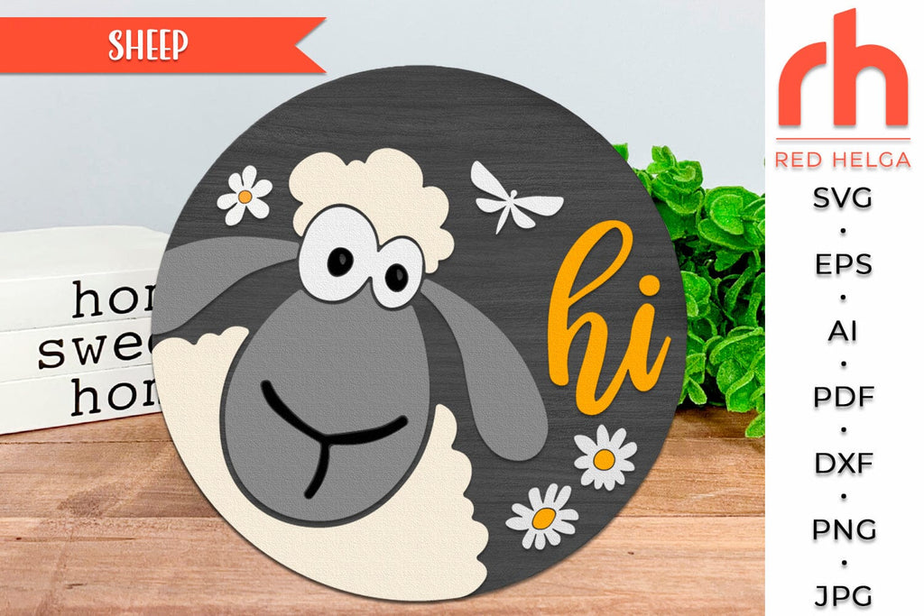 Sheep Hi SVG, Farm Round Hanger Cut File, Farmhouse DXF - So Fontsy