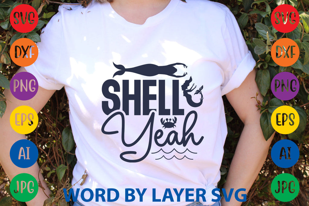 Shell Yeah, Mermaid SVG Design - So Fontsy