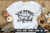 Shopping Squad SVG DESIGN - So Fontsy