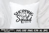 Shopping Squad SVG DESIGN - So Fontsy