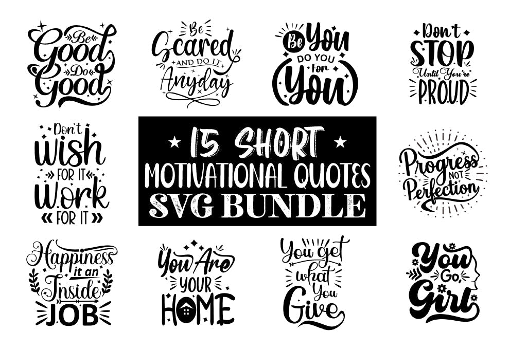 Short motivational quotes SVG bundle - So Fontsy