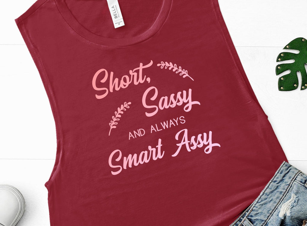 Short Sassy and Always Smart Assy SVG Design | So Fontsy