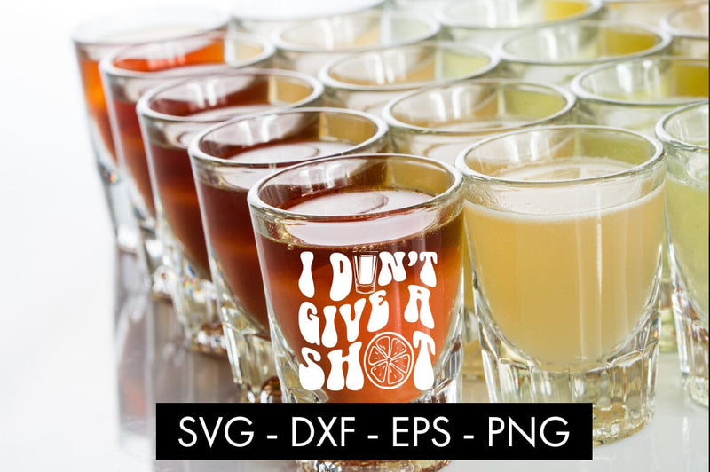 Shot Glass Quotes SVG Bundle PNG Sublimation - So Fontsy