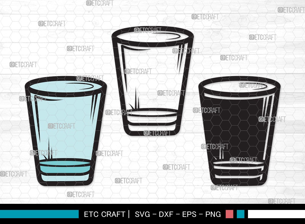Shot Glass SVG | Alcohol Glass Svg | Whiskey Glass Svg | Tequila Svg ...