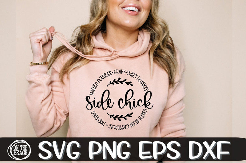 Side Chick - Thanksgiving SVG PND EPS DXF - Mashed - Gravy - So Fontsy