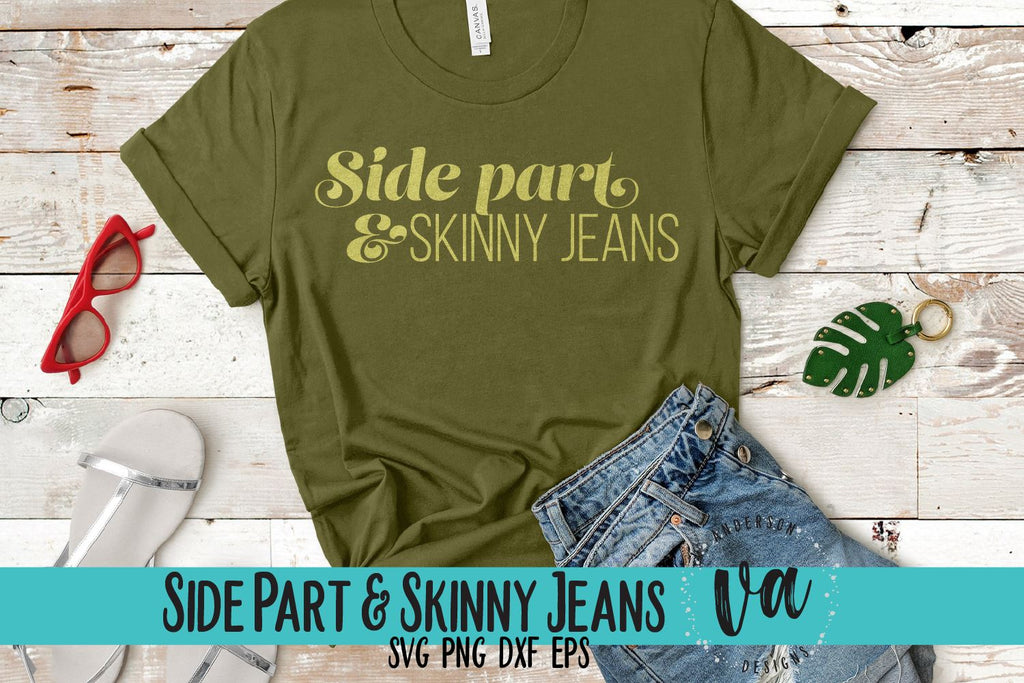 Side Part and Skinny Jeans SVG - So Fontsy