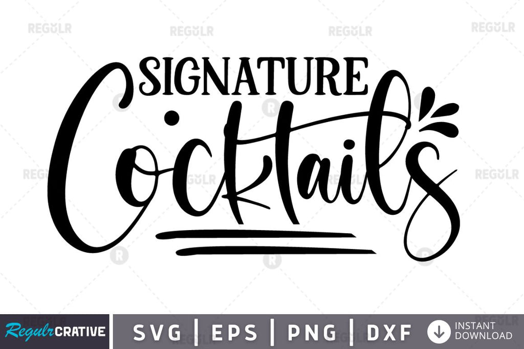Signature cocktails SVG - So Fontsy