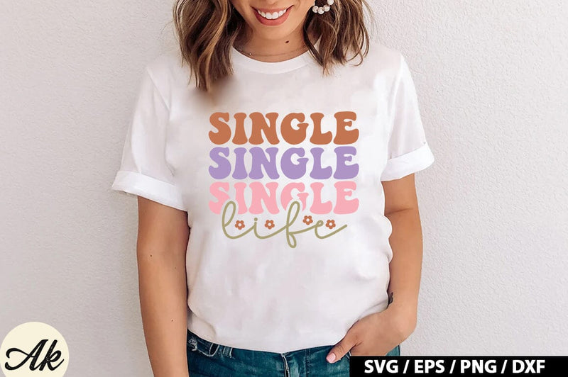 Single life Retro SVG - So Fontsy