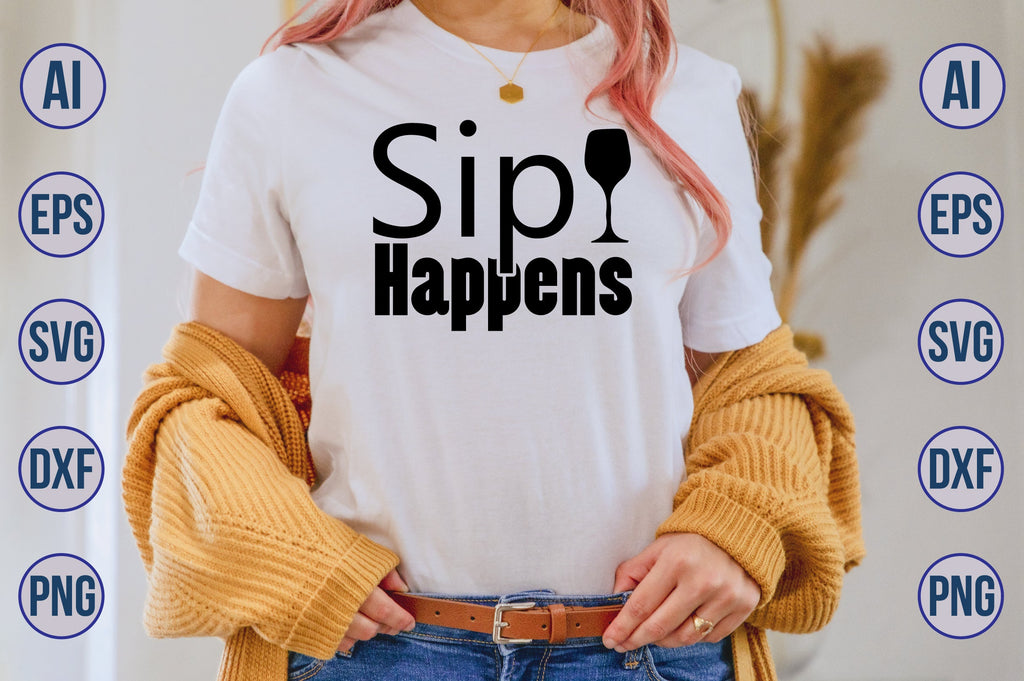 Sip Happens svg - So Fontsy