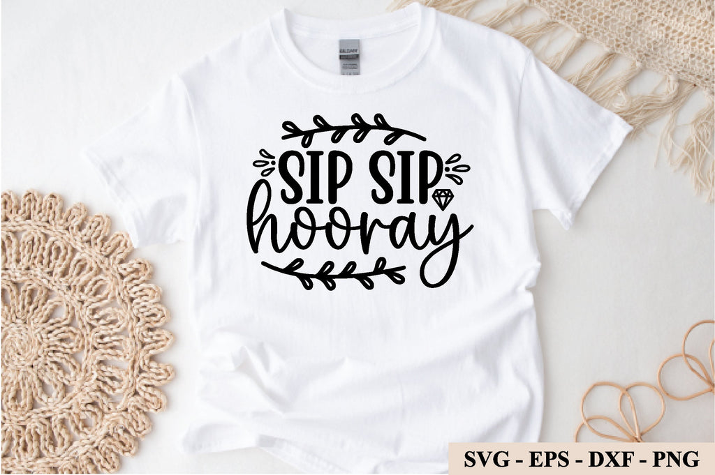 sip sip hooray svg - So Fontsy