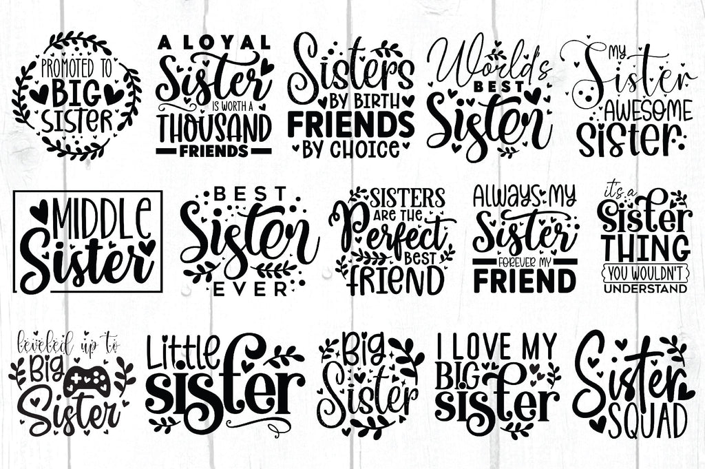 Sister Quotes SVG Bundle - So Fontsy
