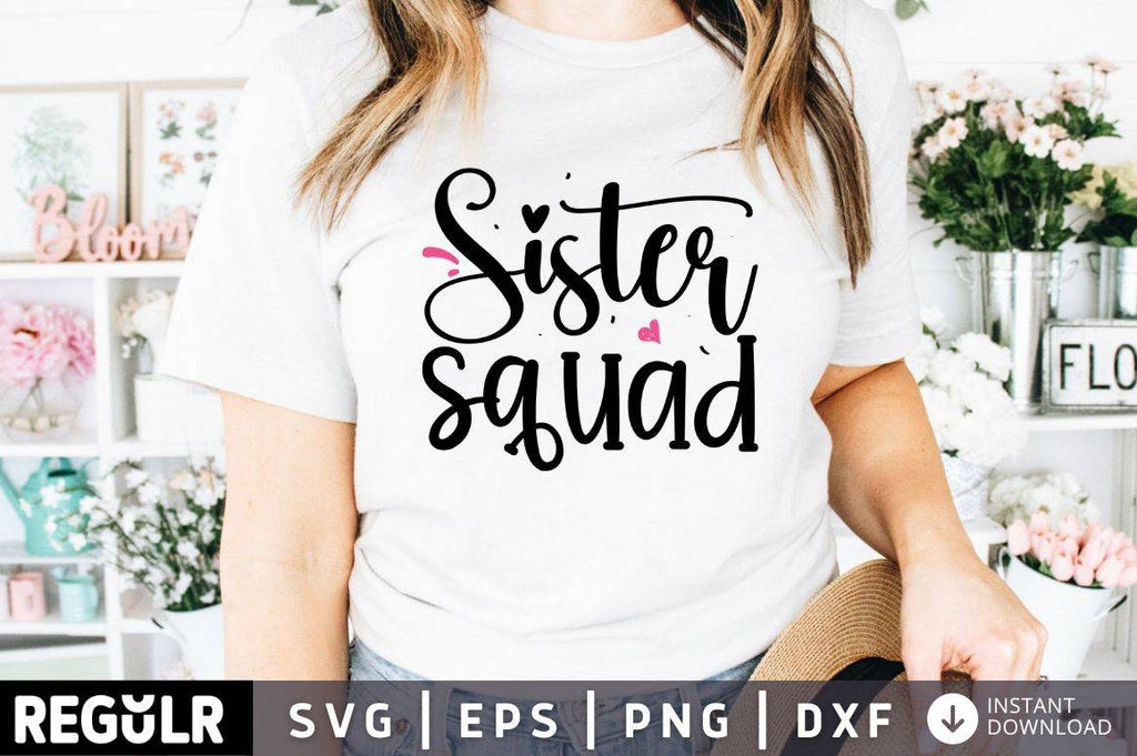 Sister squad SVG - So Fontsy