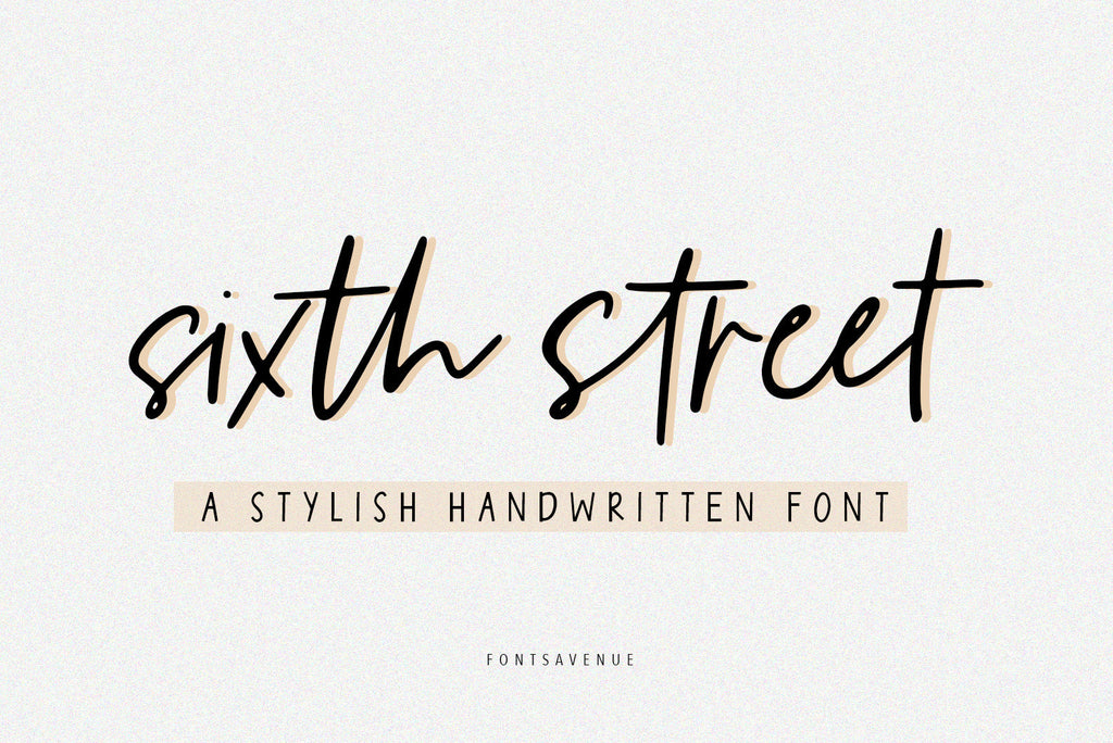Sixth Street | Handwritten Script Font - So Fontsy