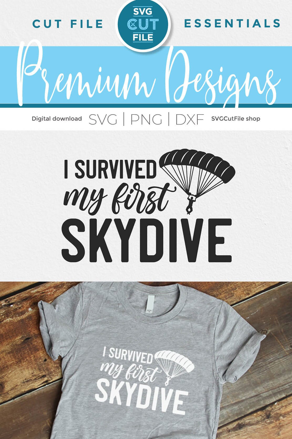Skydiving svg-I Survived My First Skydive svg with Parachute - So Fontsy