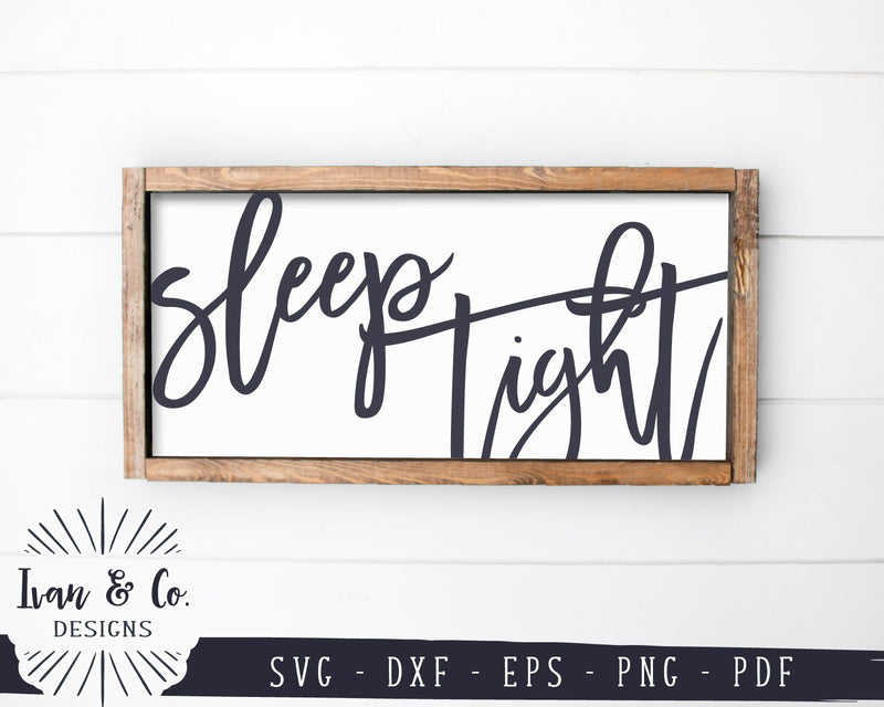 Sleep Tight SVG Files | Nursery Svg | Farmhouse Svg | Bedroom Sign Svg ...