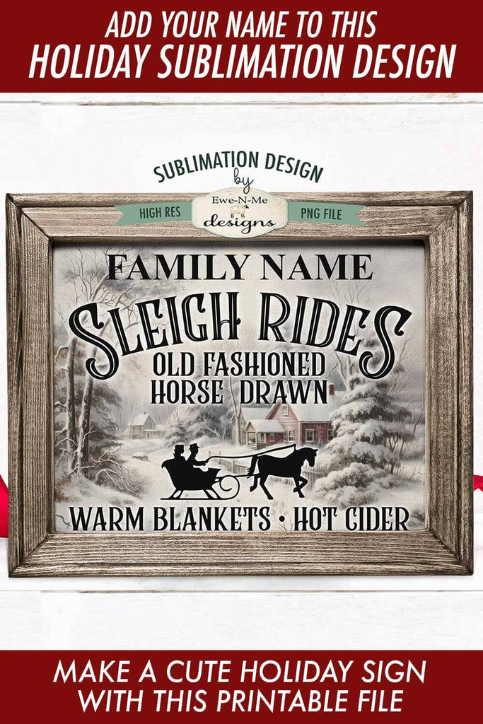 Sleigh Rides Sign PNG Sublimation Design | Add Your Own Name - So Fontsy