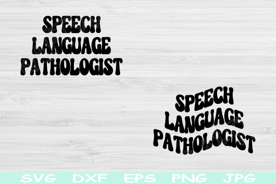 SLP Svg Png Cut Files, Speech Language Pathologist Svg, speech ...