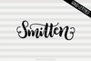 Smitten | SVG PNG PDF and DXF files - So Fontsy
