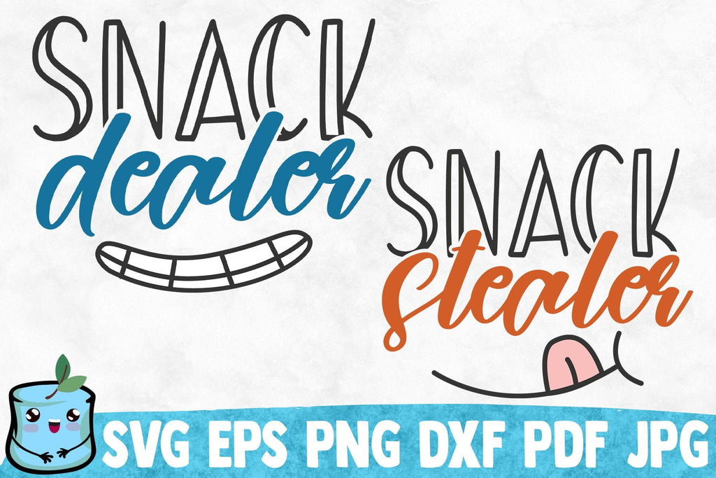 Snack Dealer / Snack Stealer - So Fontsy