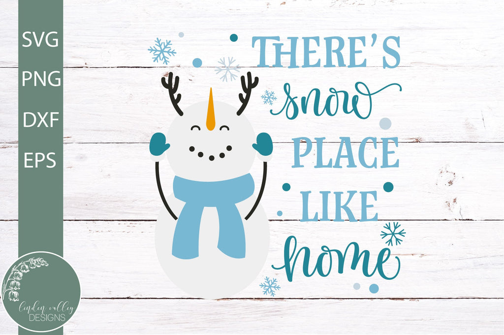 Snowplace Like Home SVG-Winter Snowman SVG - So Fontsy